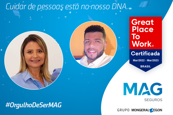 MAG Seguros é certificada mais uma vez como empresa GPTW - Seguros em Foco